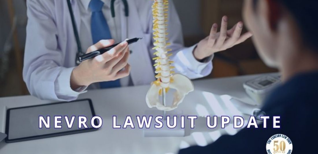 A Victory for the Spinal Cord Stimulator Case | The Carlson Law Firm